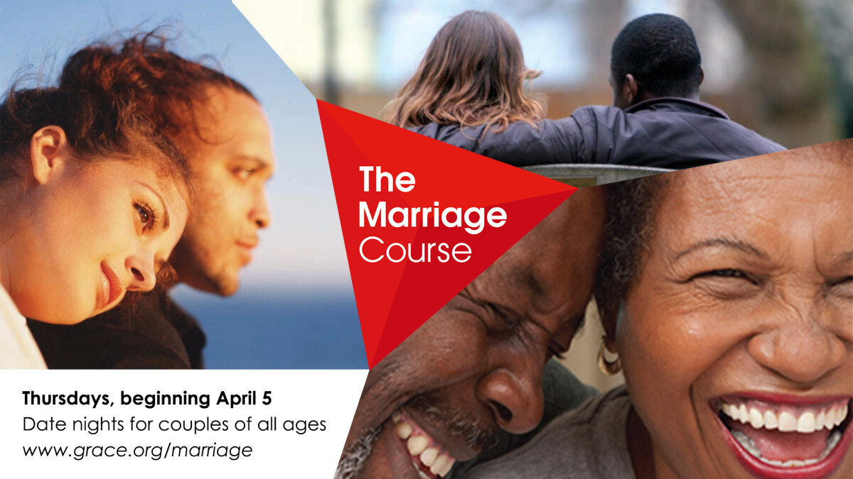 The Marriage Course | Grace Chapel